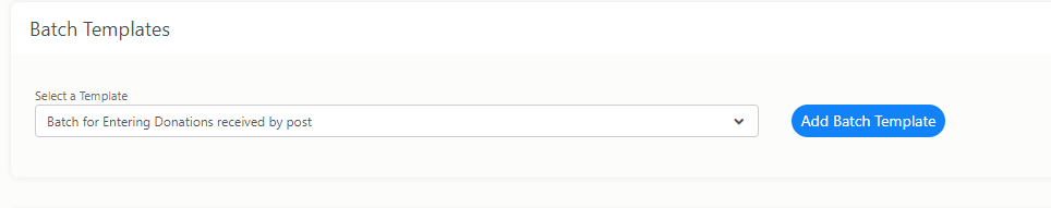 Batch Templates – Donorfy Support